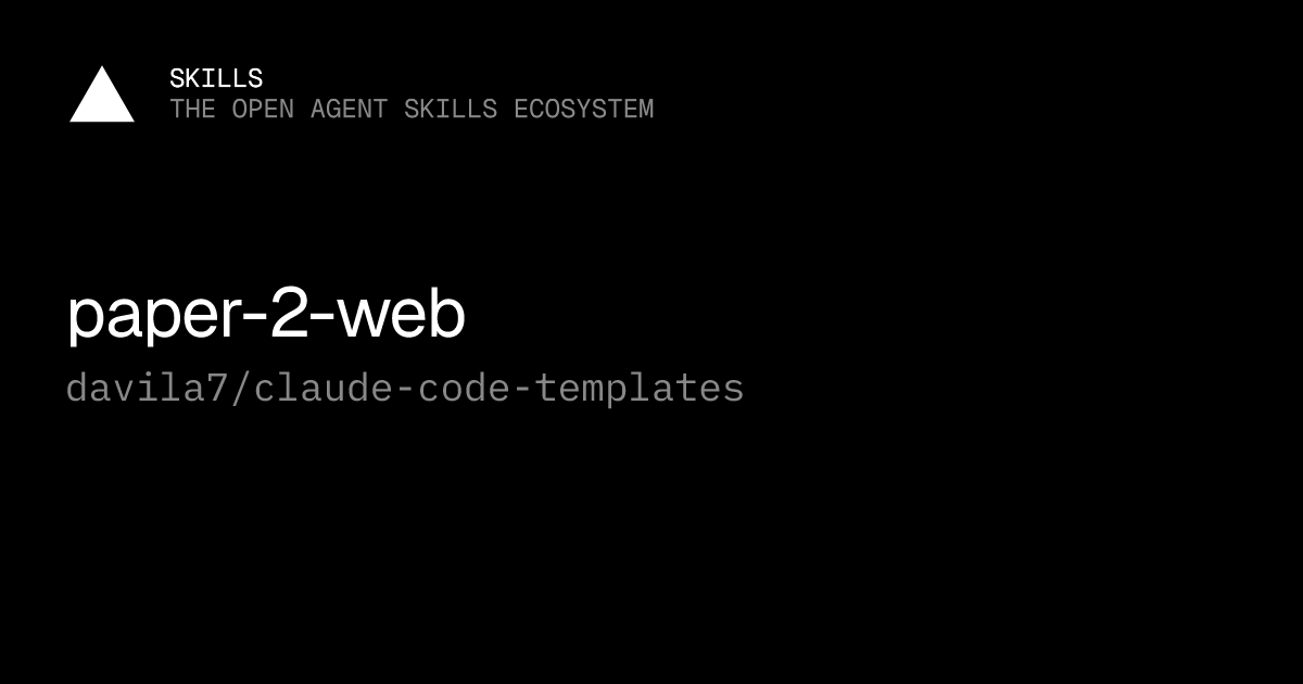 paper-2-web by davila7/claude-code-templates