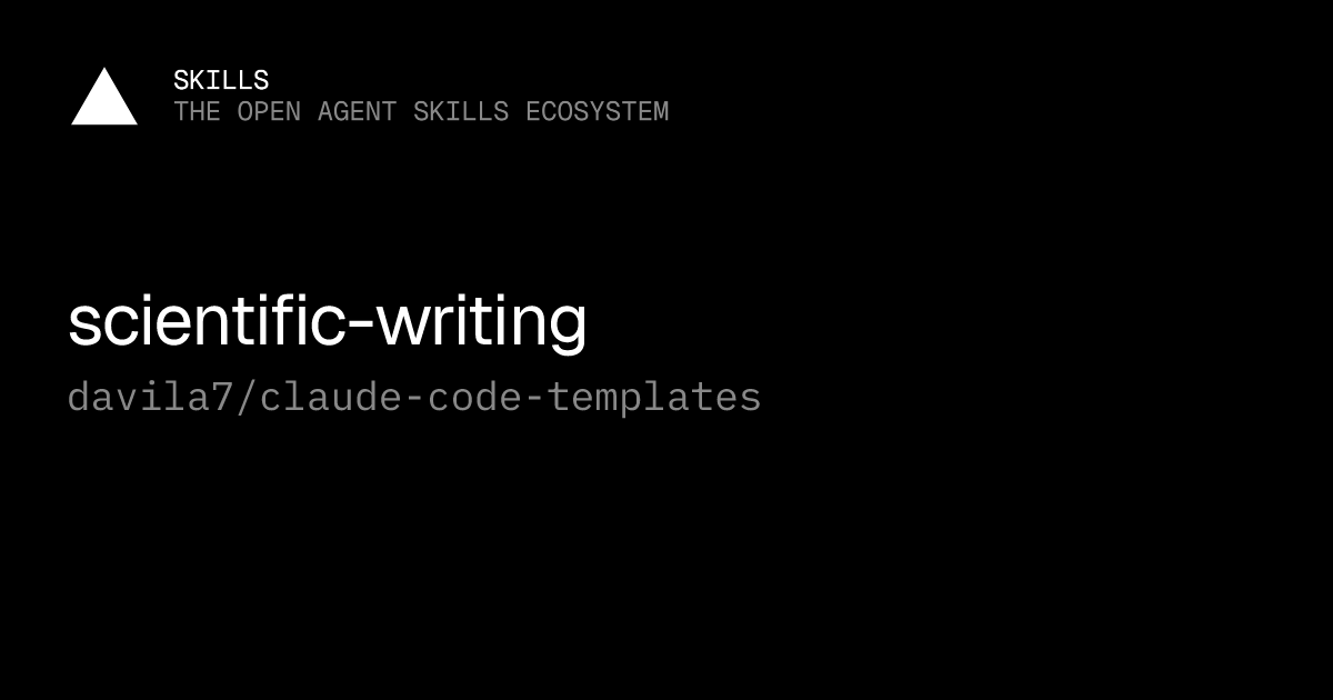 scientific-writing by davila7/claude-code-templates