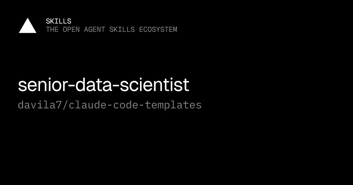 senior-data-scientist by davila7/claude-code-templates