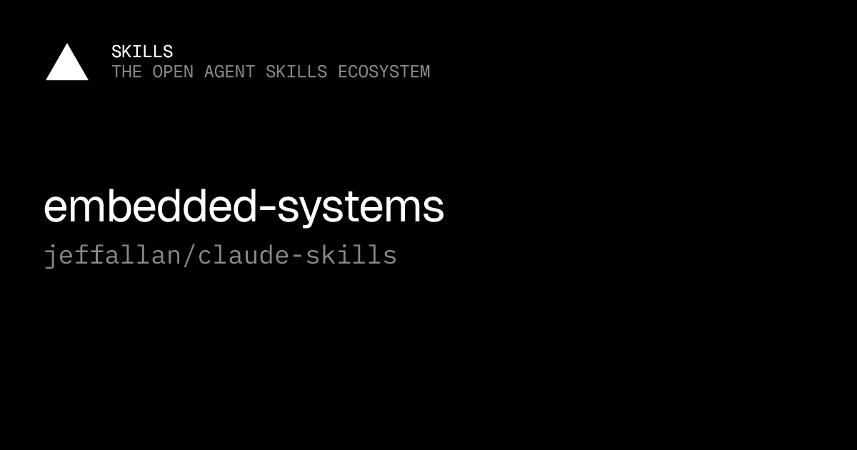 embedded-systems by jeffallan/claude-skills