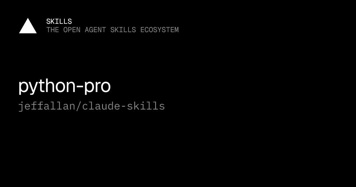 python-pro by jeffallan/claude-skills