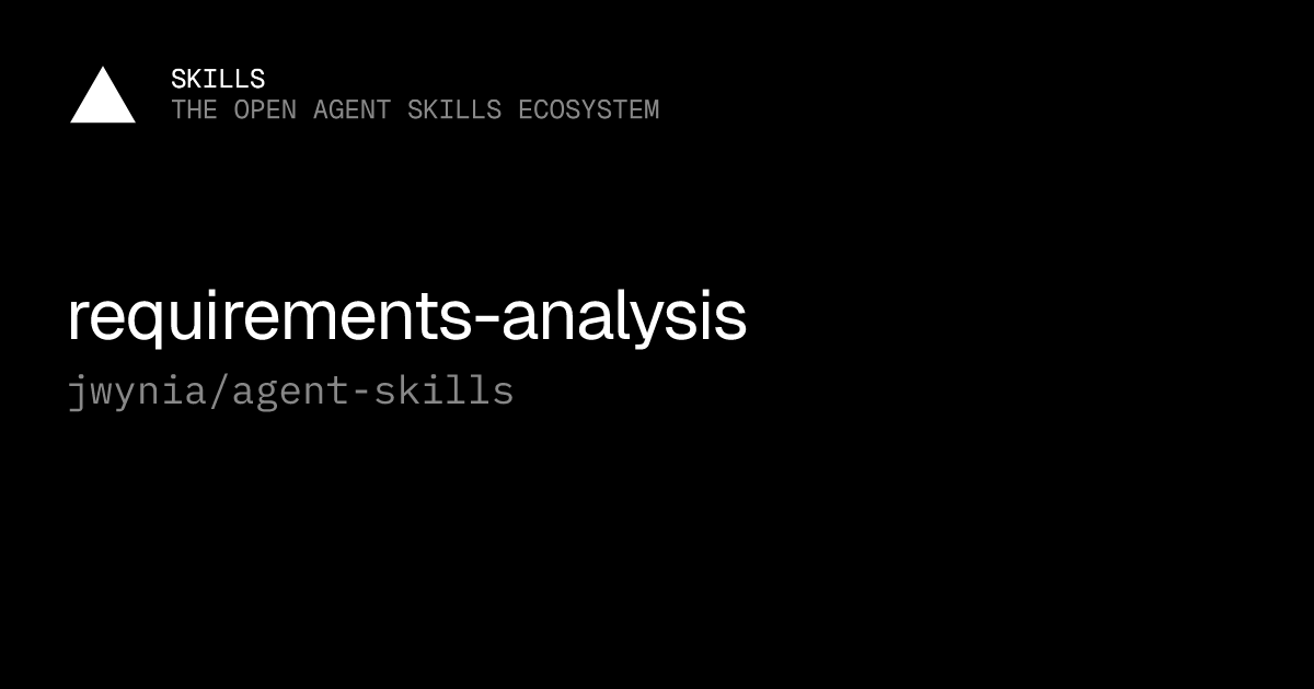 requirements-analysis by jwynia/agent-skills
