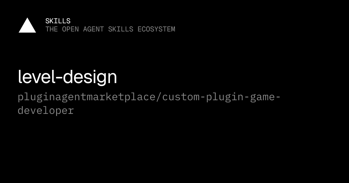 level-design by pluginagentmarketplace/custom-plugin-game-developer