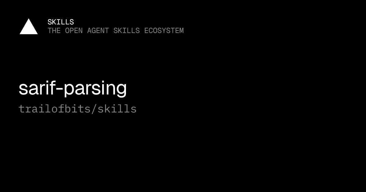 sarif-parsing by trailofbits/skills