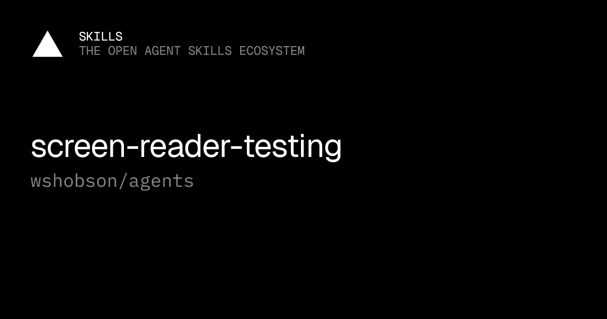 screen-reader-testing by wshobson/agents